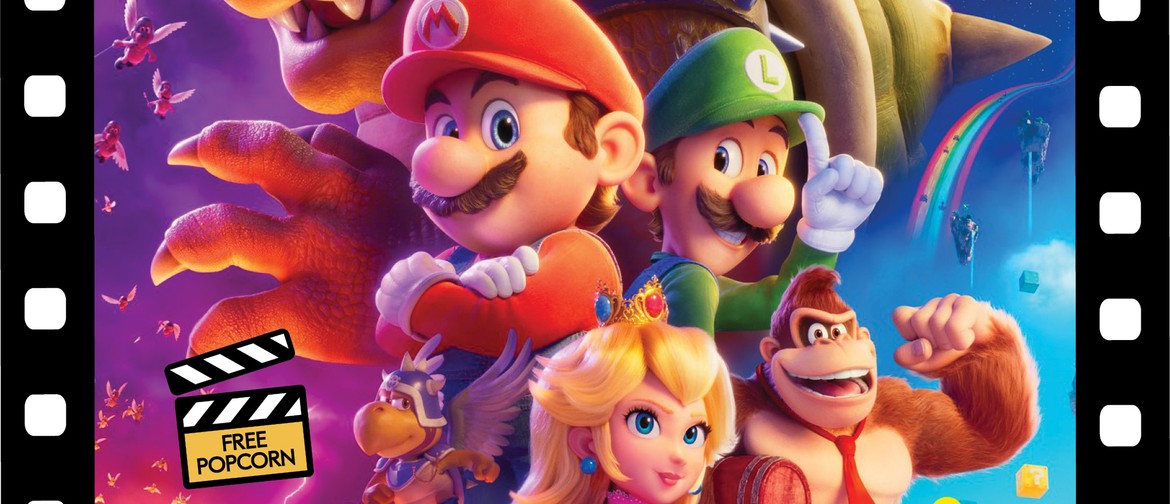 The Super Mario Bros. Movie: July School Holiday Film - Auckland ...