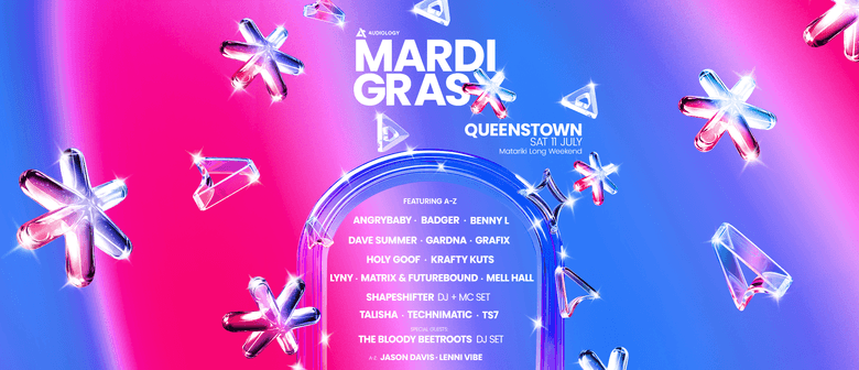 Queenstown Mard Gras 2026: Matariki Long Weekend - Queenstown - Eventfinda