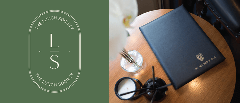 The Lunch Society: The Winter Table - Wellington - Eventfinda