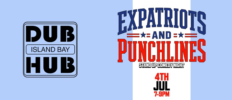 Expatriates & Punch Lines Stand-Up Comedy Night - Wellington - Eventfinda